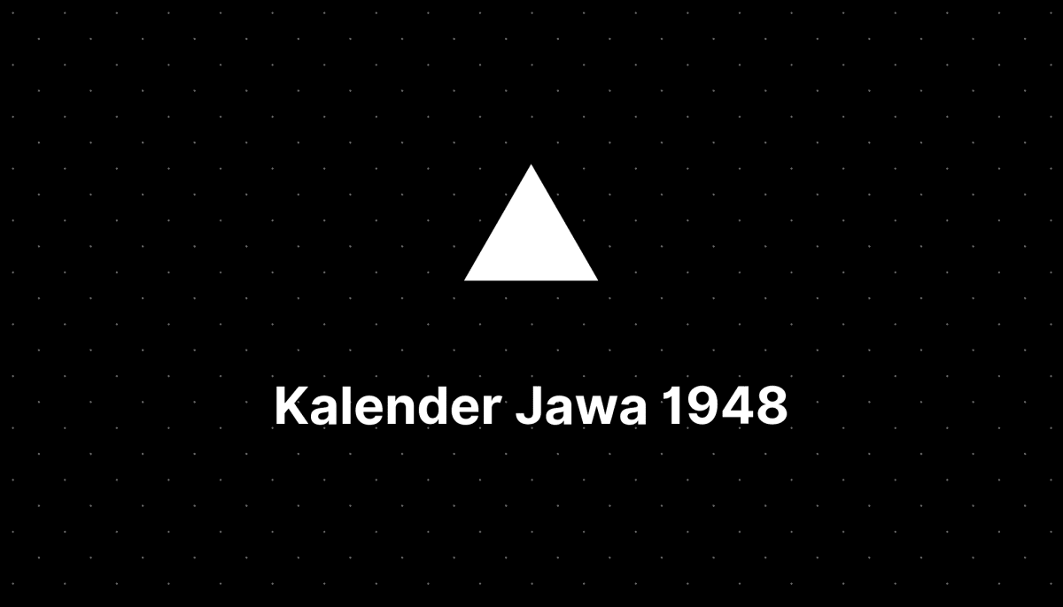 Kalender Jawa Tahun 1948 Lengkap dengan Weton | Kalenderize