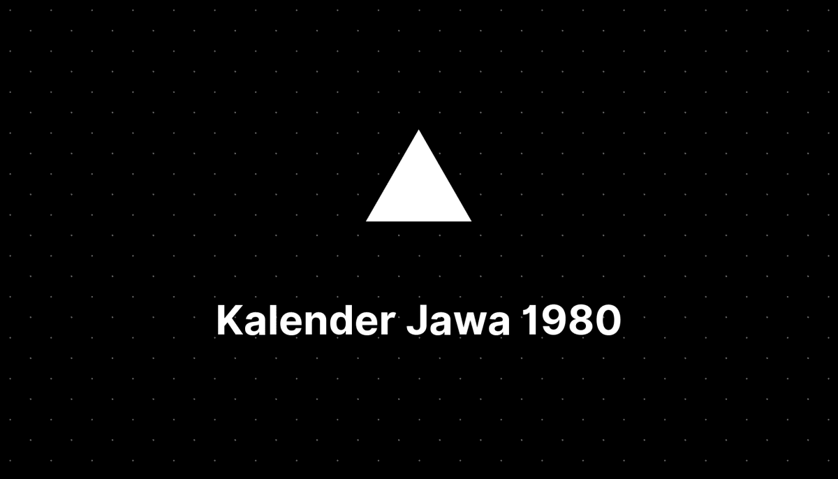 Kalender Jawa Tahun 1980 Lengkap dengan Weton | Kalenderize