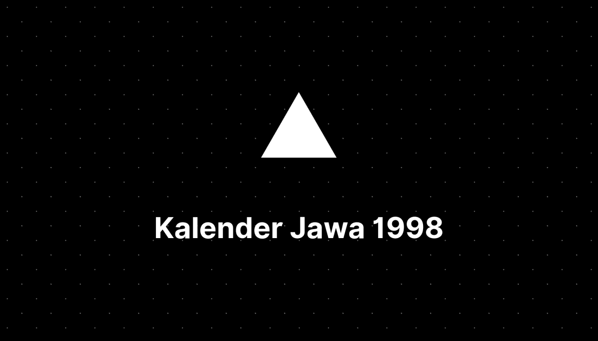 Kalender Jawa Tahun 1998 Lengkap dengan Weton | Kalenderize