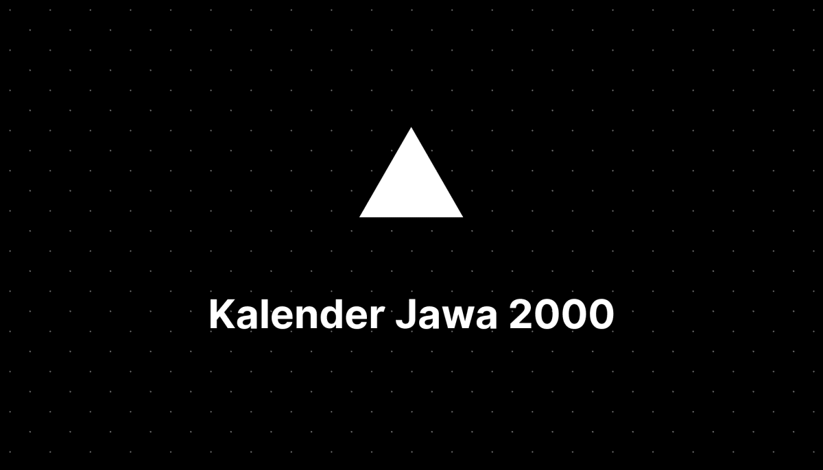 Kalender Jawa Tahun 2000 Lengkap dengan Weton | Kalenderize