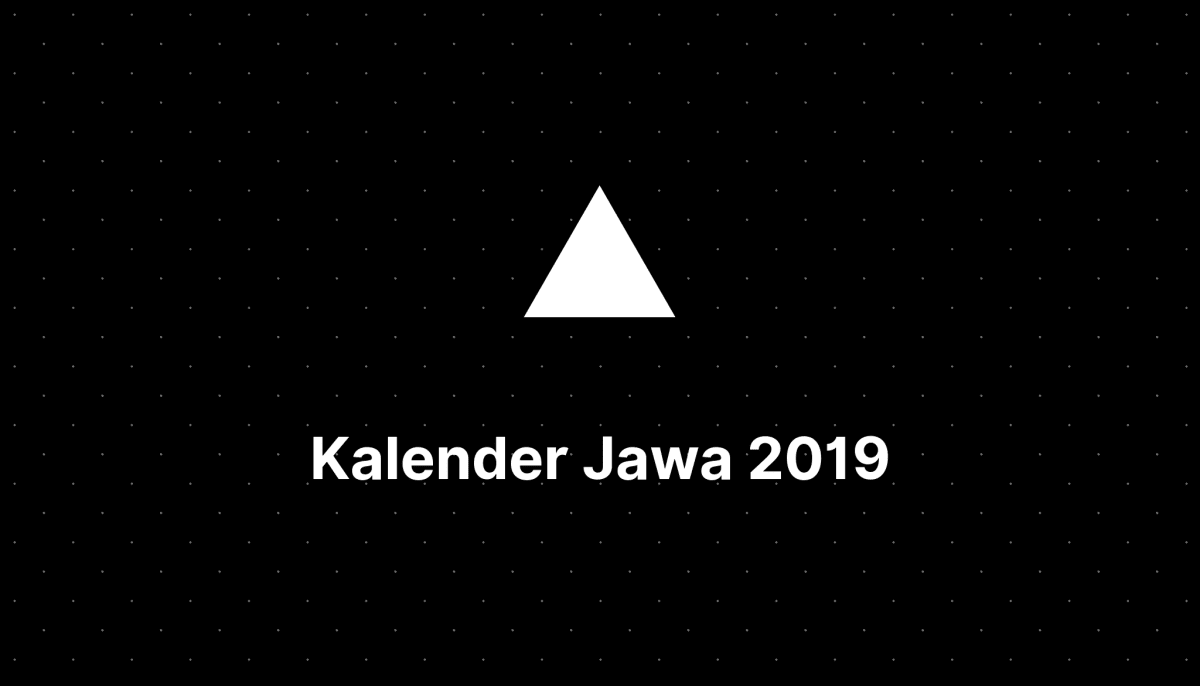Kalender Jawa Tahun 2019 Lengkap dengan Weton | Kalenderize