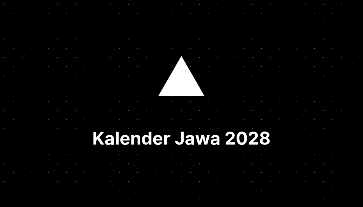 Kalender Jawa Tahun 2028 Lengkap dengan Weton | Kalenderize