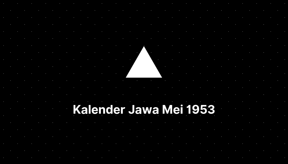 Kalender Jawa Mei Tahun 1953 Lengkap dengan Weton | Kalenderize