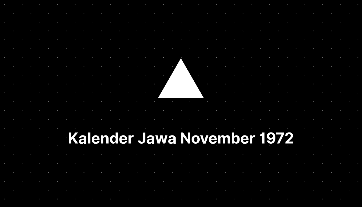 Kalender Jawa November Tahun 1972 Lengkap dengan Weton | Kalenderize