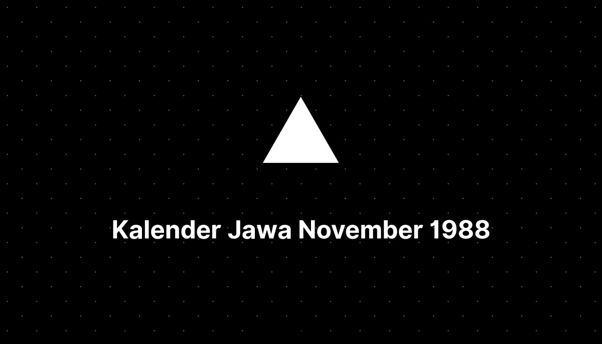 Kalender Jawa November Tahun 1988 Lengkap dengan Weton | Kalenderize
