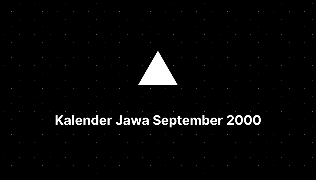 Kalender Jawa September Tahun 2000 Lengkap dengan Weton | Kalenderize